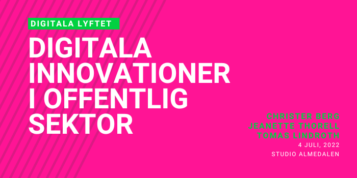 Digitala lyftet i Almedalen | Dataföreningen