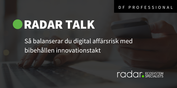 Radar Talk: Hur balanserar vi innovation med ökad geopolitisk risk ... Radar Talk: Hur balanserar vi innovation med ökad geopolitisk risk ...